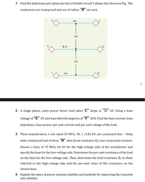 Solved 1 Find The Inductance Per Phase Per Km Of Double
