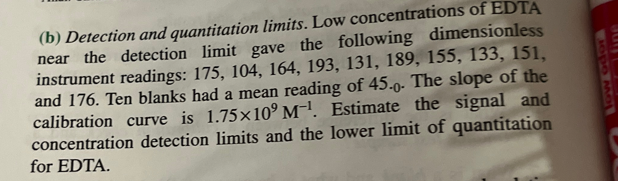 Solved (b) ﻿Detection and quantitation limits. ﻿Low | Chegg.com