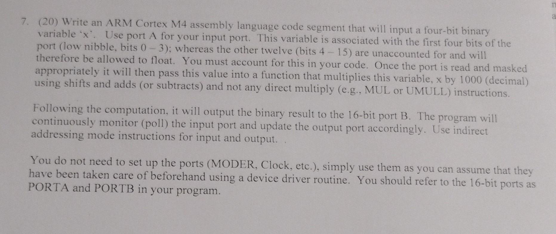 Solved 7. (20) Write an ARM Cortex M4 assembly language code | Chegg.com