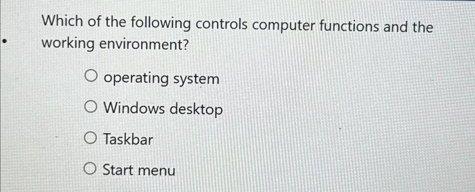 Solved Which of the following controls computer functions | Chegg.com