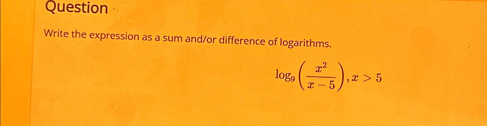 Solved QuestionWrite the expression as a sum and/or | Chegg.com