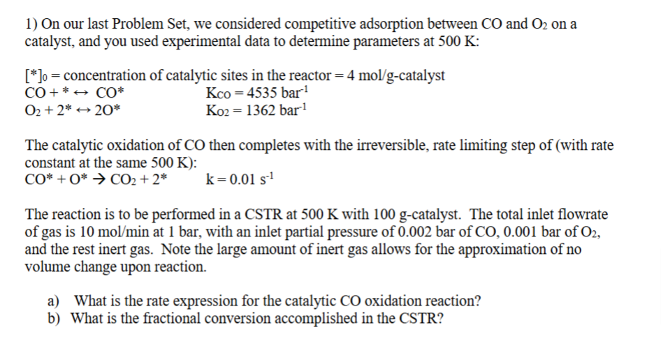 Solved The catalytic oxidation of CO then completes with the | Chegg.com