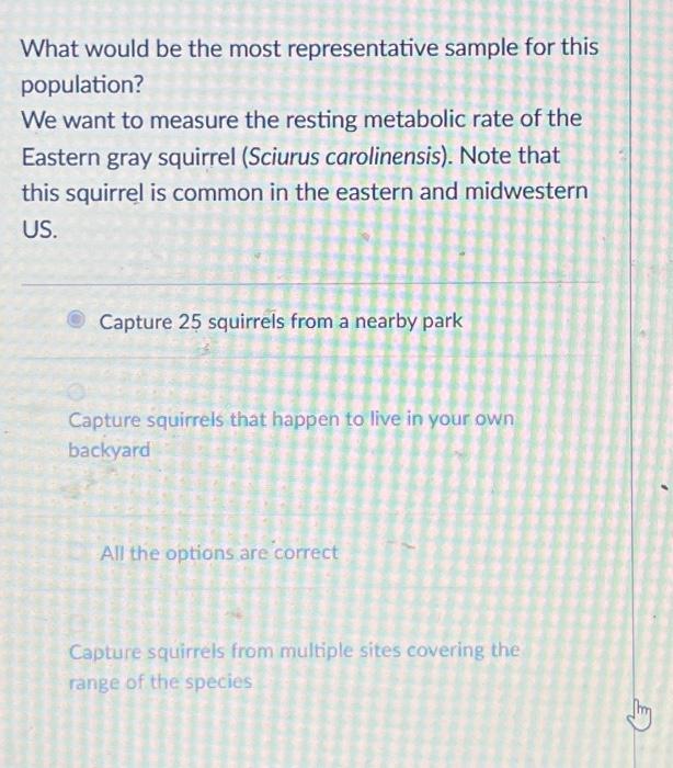 Solved What would be the most representative sample for this | Chegg.com
