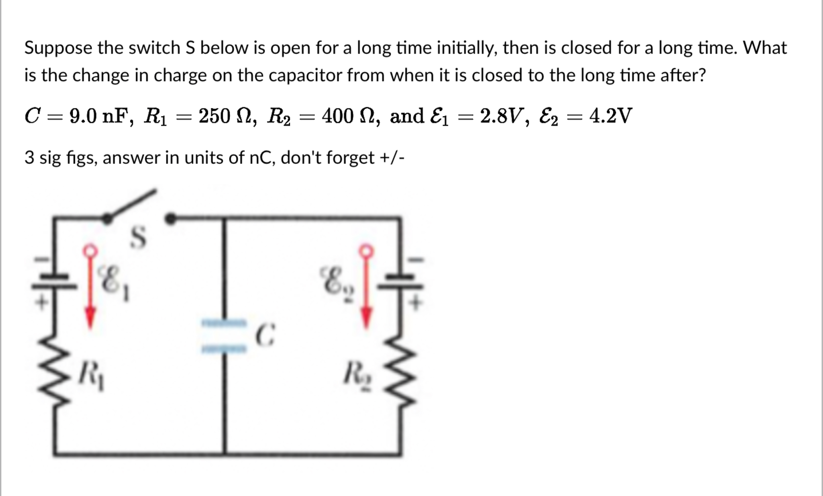 Solved Suppose the switch S ﻿below is ﻿open for a long time | Chegg.com