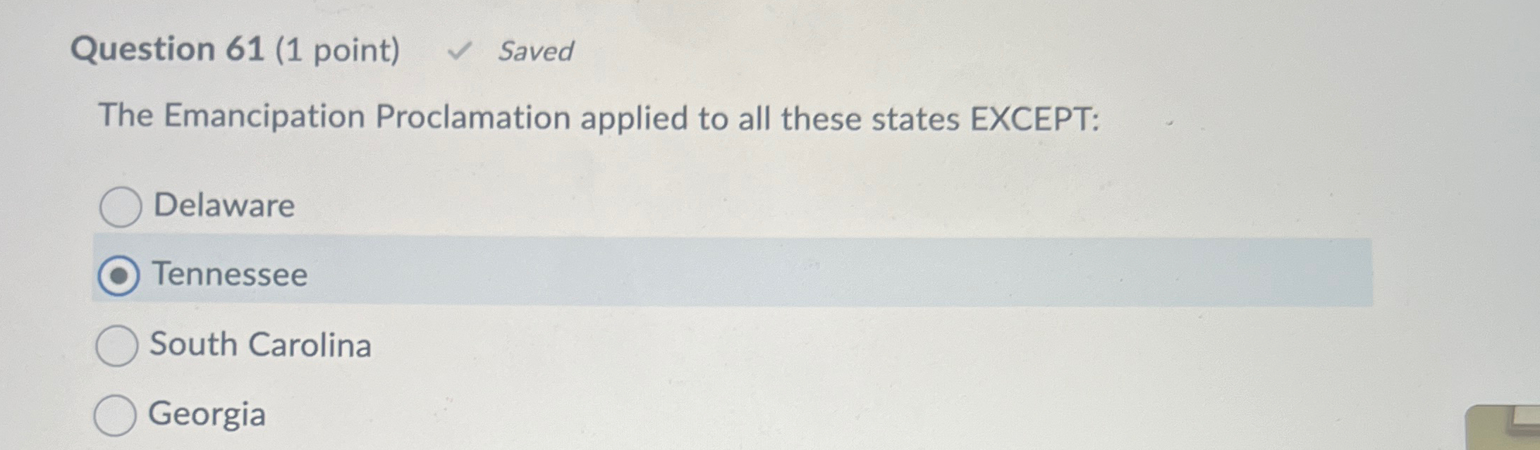 Solved Question 61 (1 ﻿point) ﻿SavedThe Emancipation | Chegg.com