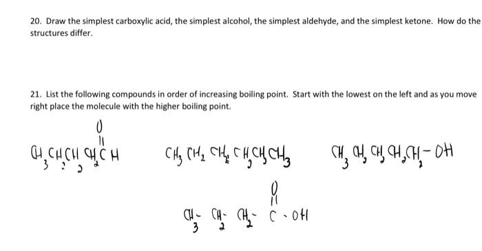 Solved 20. Draw the simplest carboxylic acid, the simplest | Chegg.com
