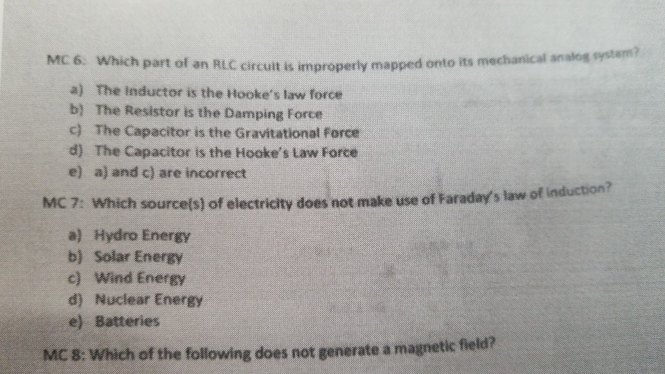 Solved MC 6. Which part of an RLC circuit is improperty | Chegg.com