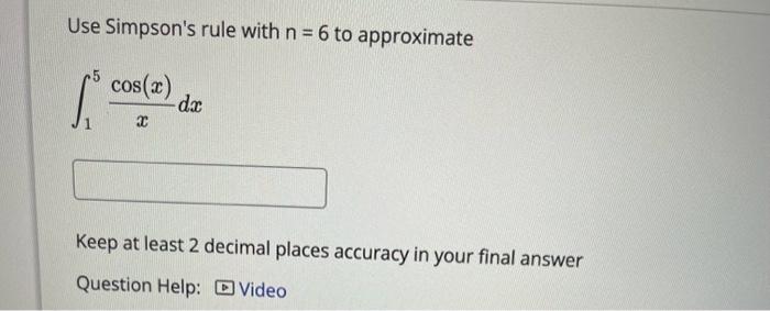 Solved Use Simpson's rule with n=6 to approximate | Chegg.com