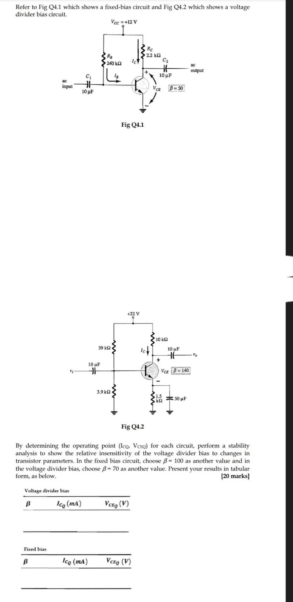 Solved Refer to Fig Q4.1 which shows a fixed-bias circuit | Chegg.com
