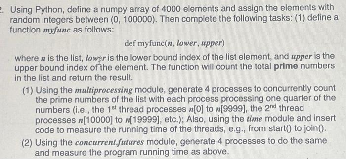 Solved Using Python, define a numpy array of 4000 elements | Chegg.com