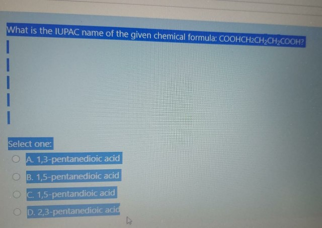 Solved What is the IUPAC name of the given chemical formula: | Chegg.com
