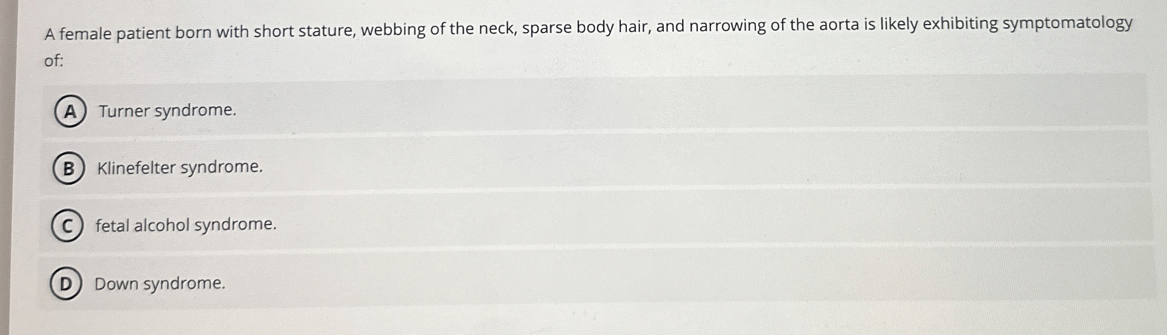 Solved A female patient born with short stature, webbing of | Chegg.com