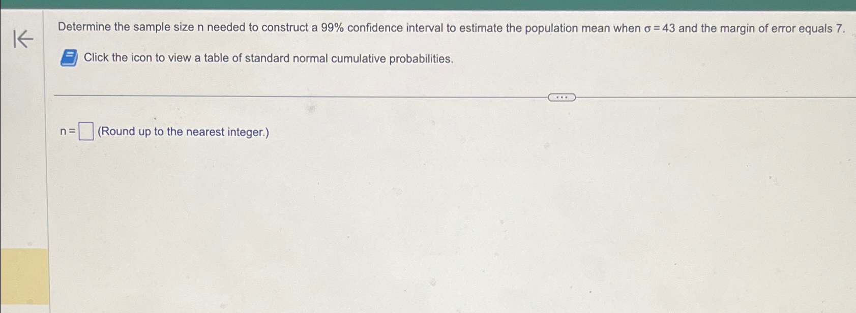 Solved Determine the sample size n ﻿needed to construct a | Chegg.com