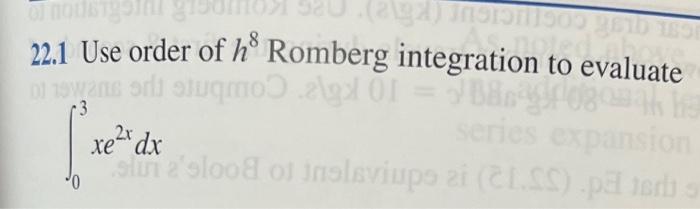 Solved 8 (2) morn900 DIDEOT 22.1 Use order of hº Romberg | Chegg.com