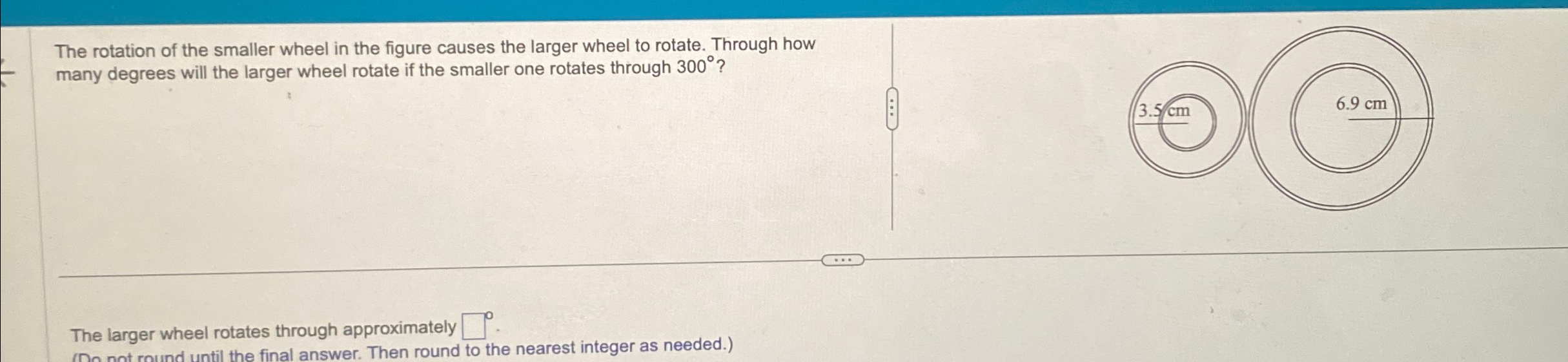 Solved The rotation of the smaller wheel in the figure | Chegg.com