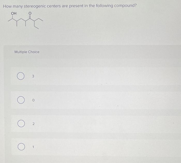Solved How many stereogenic centers are present in the | Chegg.com