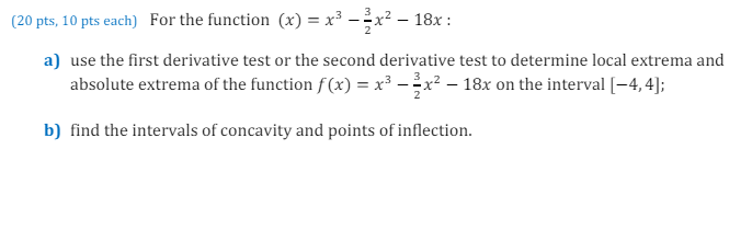 Solved (20 ﻿pts, 10 ﻿pts each) ﻿For the function | Chegg.com