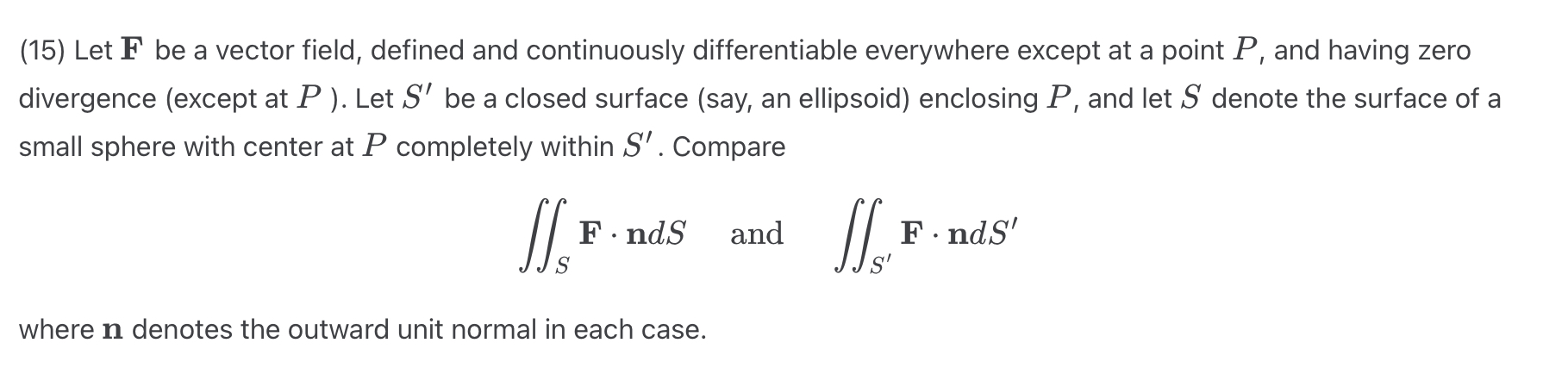 Solved (15) ﻿Let F ﻿be a vector field, defined and | Chegg.com