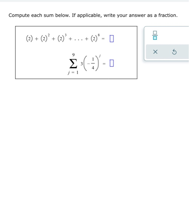 Solved Compute each sum below. If applicable, write your | Chegg.com