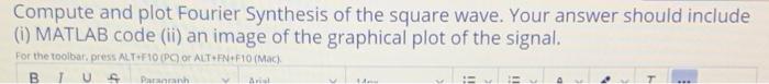 Solved Compute and plot Fourier Synthesis of the square | Chegg.com