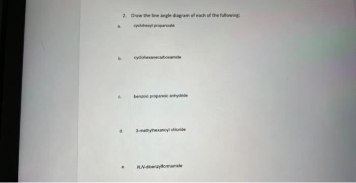 Solved 2. Draw the line angle diagram of each of the | Chegg.com