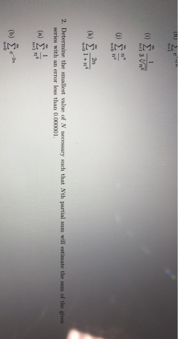 Solved 2. Determine the smallest value of N necessary such | Chegg.com