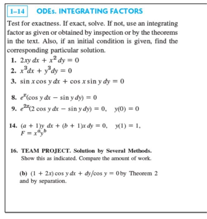 Solved Test for exactness. If exact, solve. If not, use an | Chegg.com