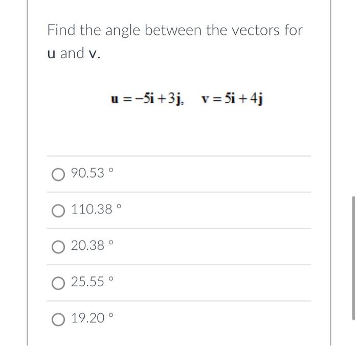 Solved Find the angle between the vectors for u and v. | Chegg.com