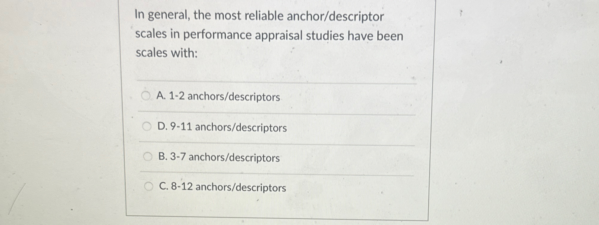 Solved In general, the most reliable anchor/descriptor | Chegg.com