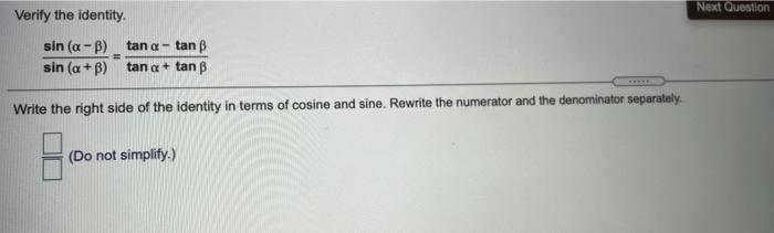 Solved Verify the identity. cos (a+) cos («-B) = tan atan B | Chegg.com