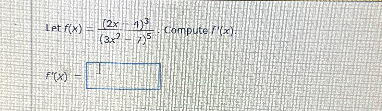 Solved Let F X 2x 4 3 3x2 7 5 ﻿compute F X F X