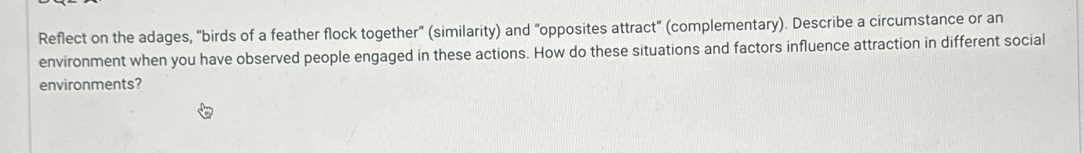 Solved Reflect on the adages, "birds of a feather flock | Chegg.com