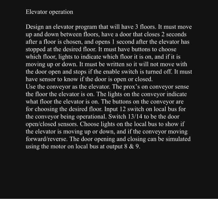 Solved Design an elevator program that will have 3 floors. | Chegg.com
