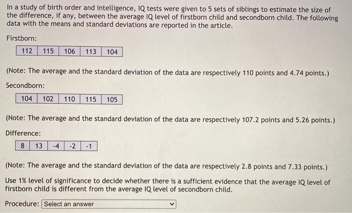 Solved In a study of birth order and intelligence, IQ tests | Chegg.com