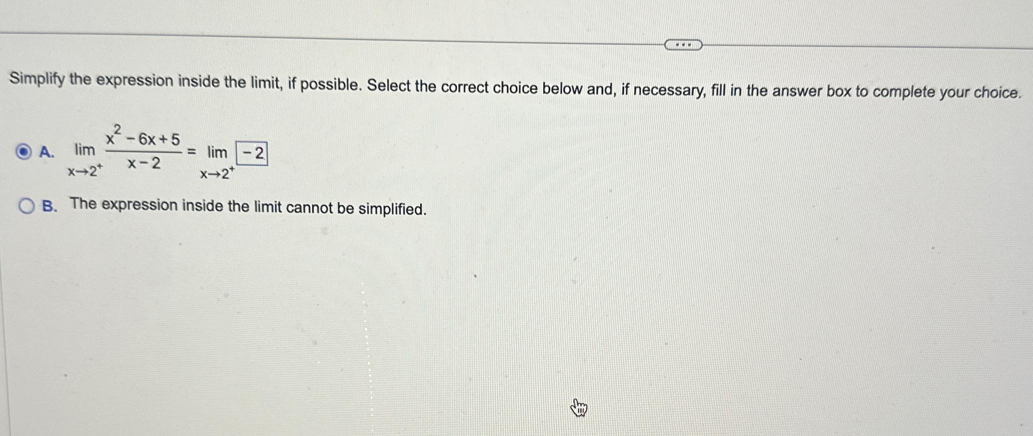 Solved Simplify the expression inside the limit, ﻿if | Chegg.com