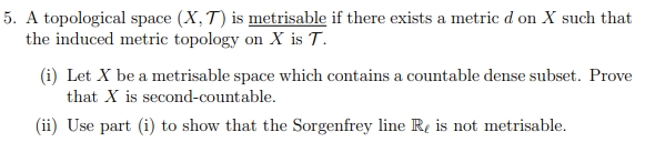 Solved A topological space (x,T) ﻿is metrisable if there | Chegg.com