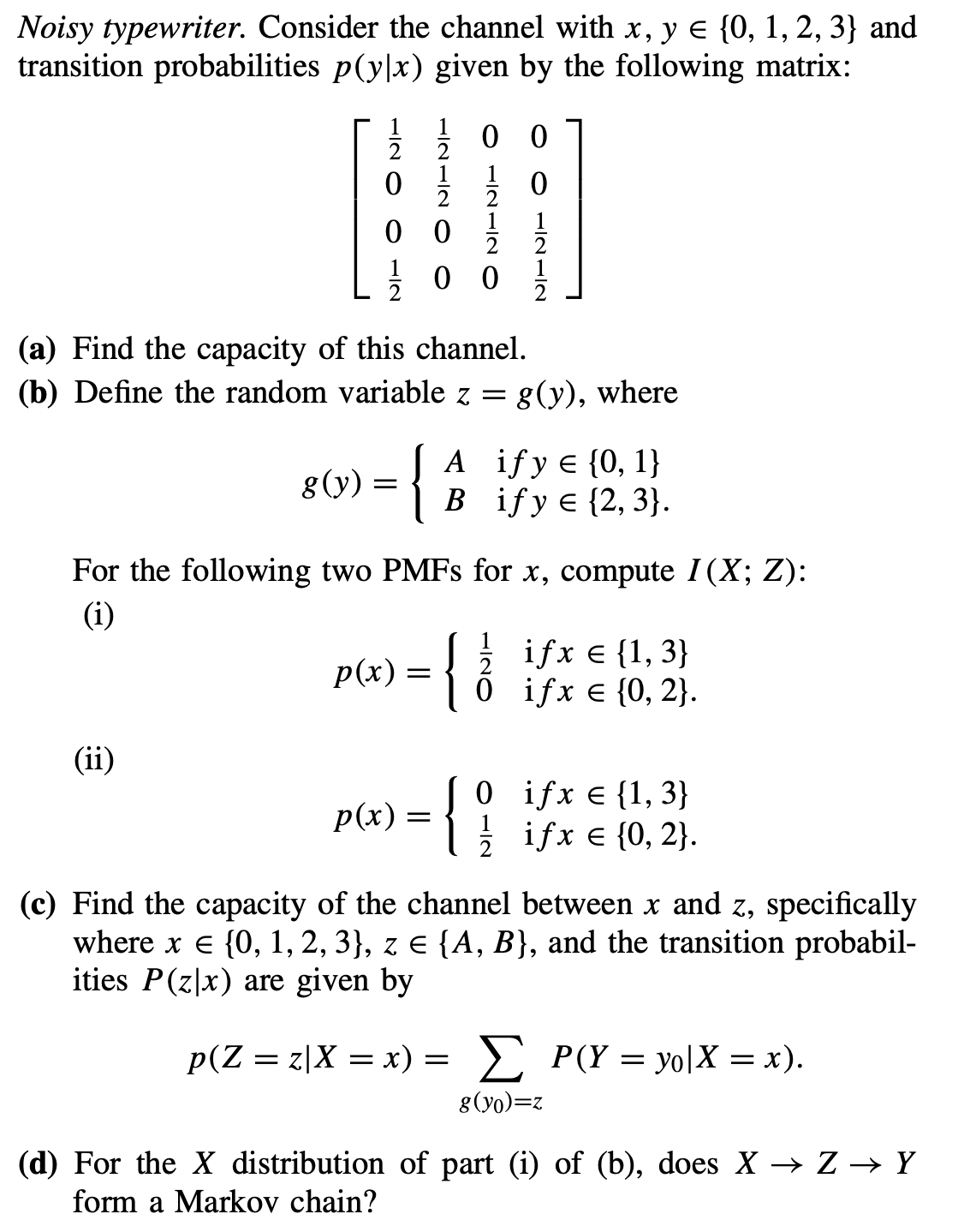 Solved Noisy typewriter. Consider the channel with | Chegg.com