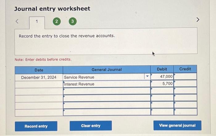 Solved Journal entry worksheet Record the entry to close | Chegg.com