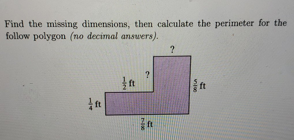 Solved Find the missing dimensions, then calculate the | Chegg.com