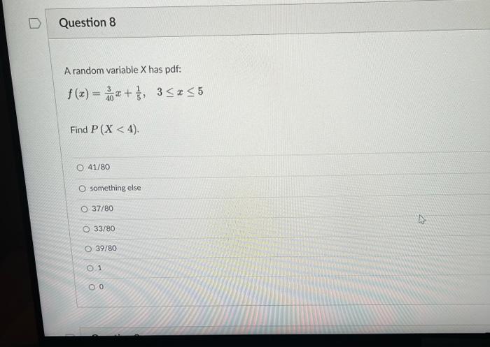 Solved A random variable X has pdf: f(x)=403x+51,3≤x≤5 Find | Chegg.com