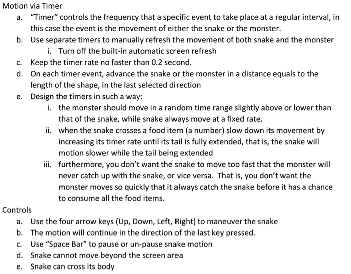 Solved Use python 3 to design and develop a Snake game. The | Chegg.com