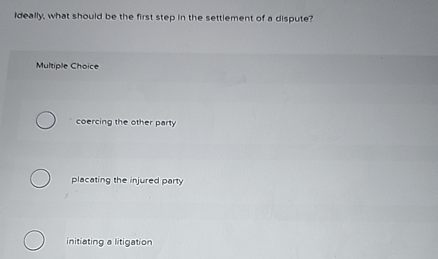 Solved Ideally, what should be the first step in the | Chegg.com