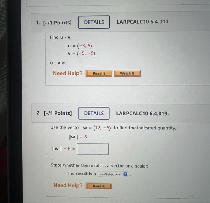 Solved Find u⋅v. u= −3,5 v= −5,−9 u⋅v= LARPCALC10 6.4.019. | Chegg.com