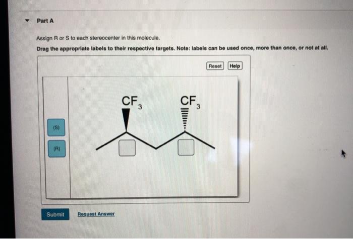 Solved Part A Assign R or to each stereocenter in this | Chegg.com