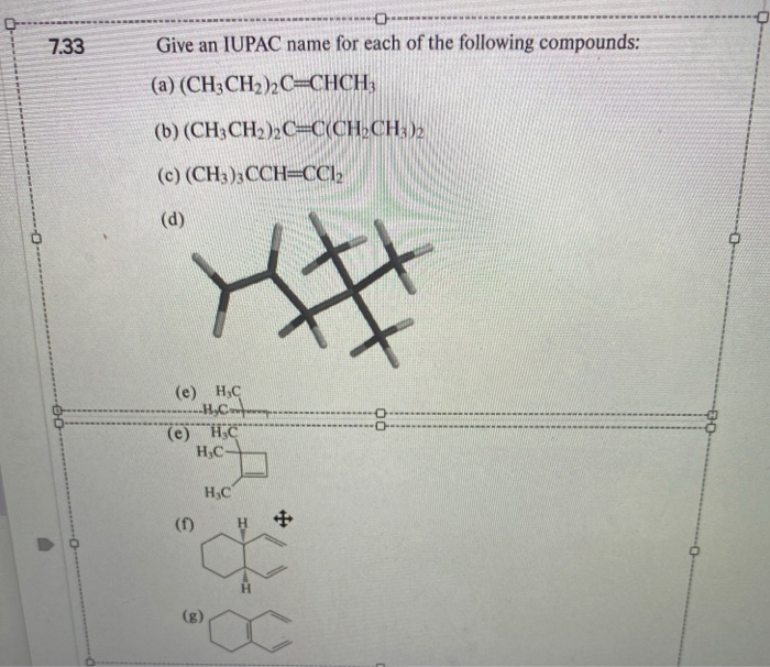7.33 Give an IUPAC name for each of the following | Chegg.com