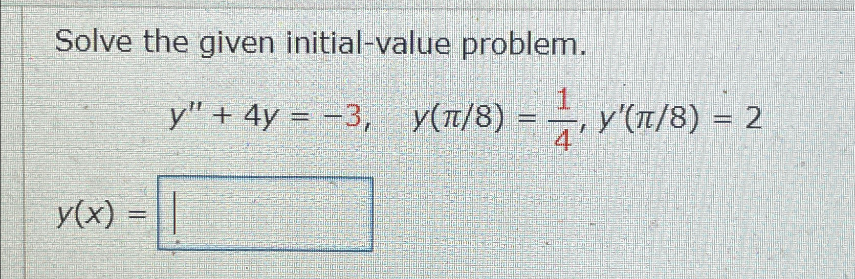 Solved Solve the given initial-value | Chegg.com