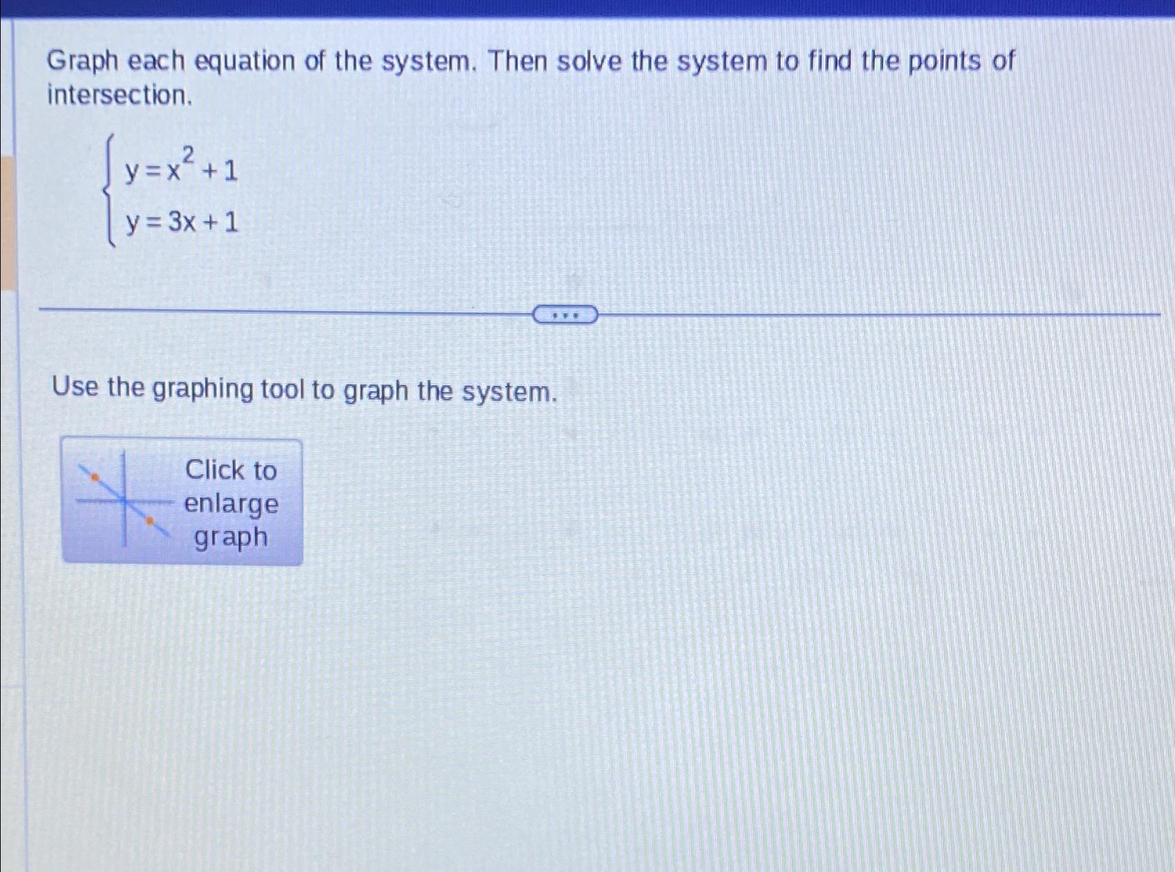 Solved Graph each equation of the system. Then solve the | Chegg.com