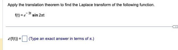 Solved Apply the translation theorem to find the Laplace | Chegg.com