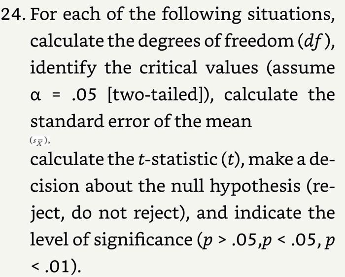 Solved α 24. For each of the following situations, calculate | Chegg.com