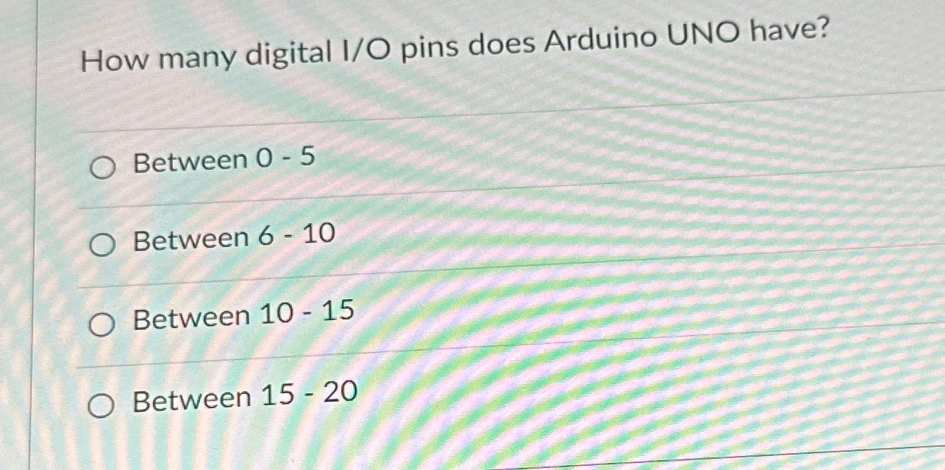 Solved How many digital I/O pins does Arduino UNO | Chegg.com